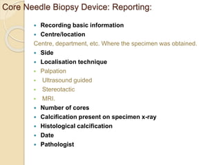 Core Needle Biopsy of Breast : Updates | PPTX