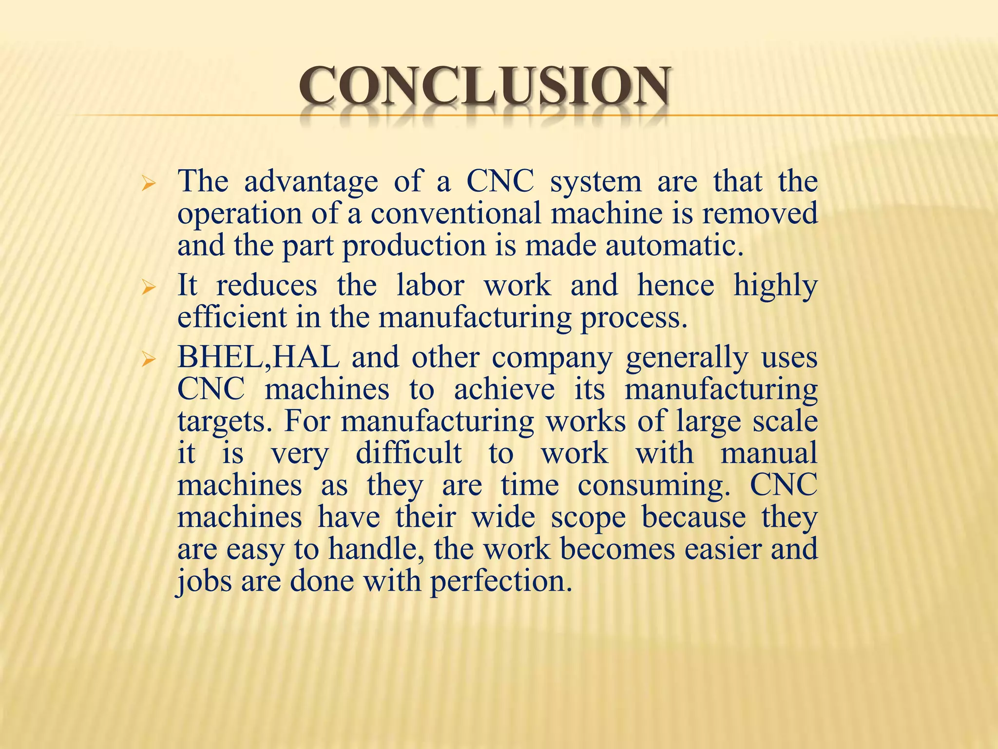 CNC(COMPUTER NUMERICAL CONTROL MACHINE) By-Er. VED PRAKASH | PPTX