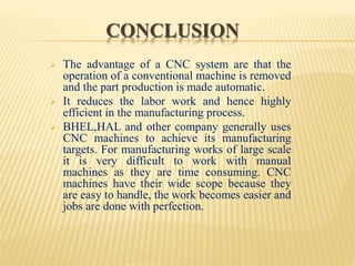 CNC(COMPUTER NUMERICAL CONTROL MACHINE) By-Er. VED PRAKASH | PPTX ...