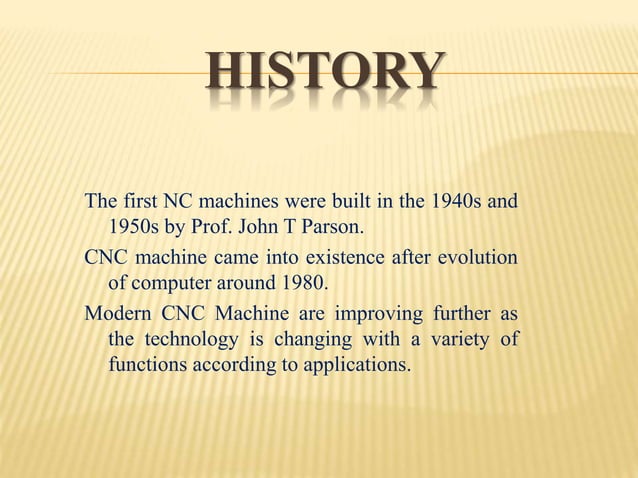 CNC(COMPUTER NUMERICAL CONTROL MACHINE) By-Er. VED PRAKASH | PPT