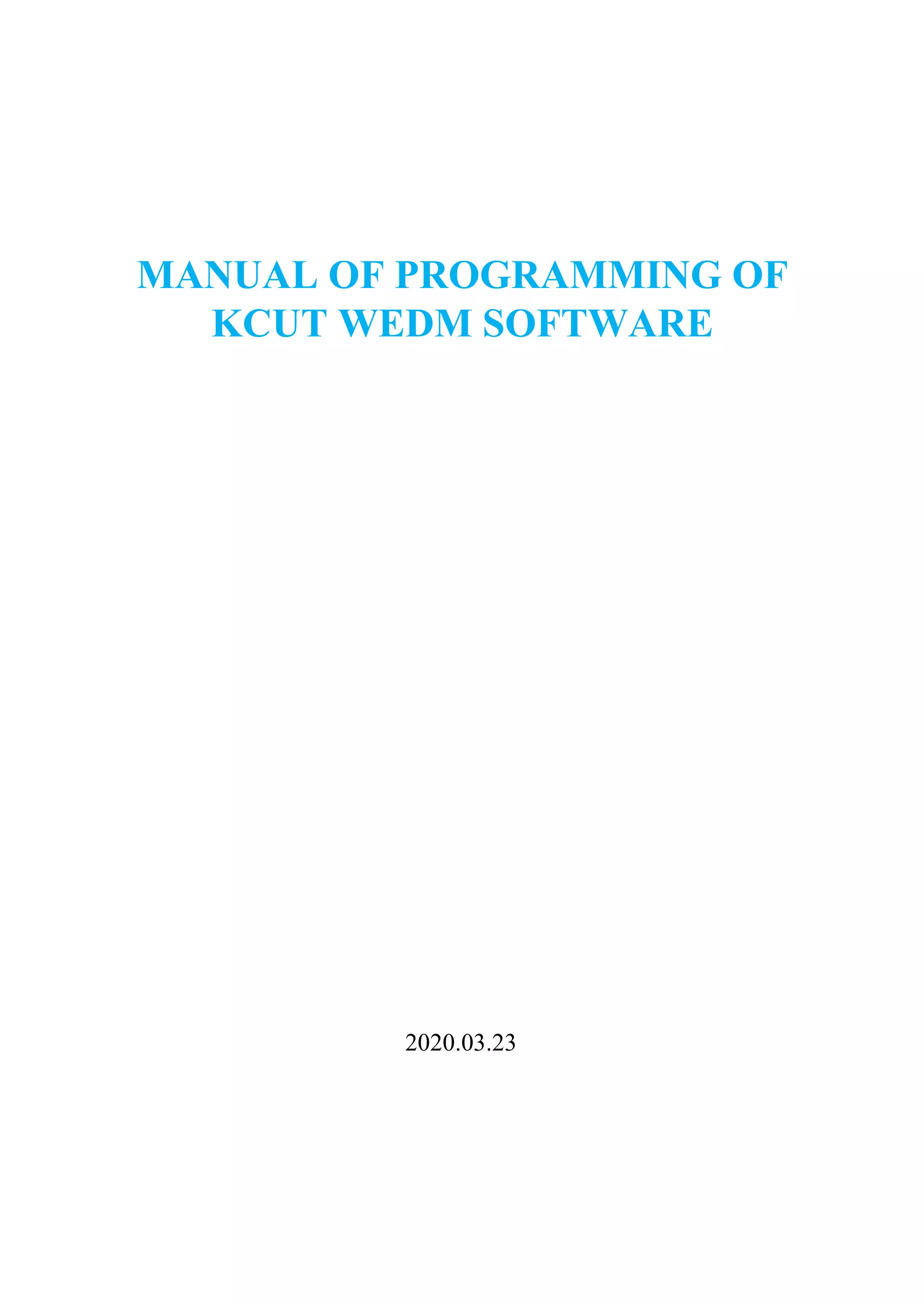 cnc-wire-cut-edm-kcut-programming-instruction.pdf | Programming Languages | Computing