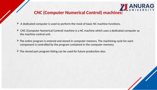 CNC AND ADDITIVE MANUFACTURING MACHINES AND SYSTEMS.pptx