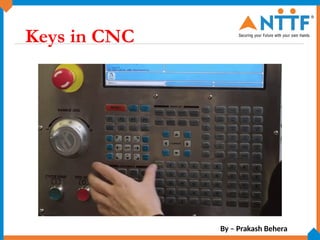 CNC control panel IN CNC MACHINE .pptx