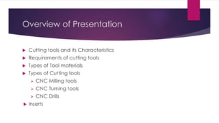CNC Cutting Tools | PPTX