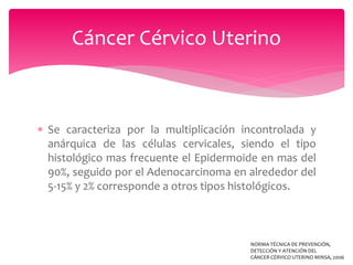 Cáncer cérvico uterino | PPTX