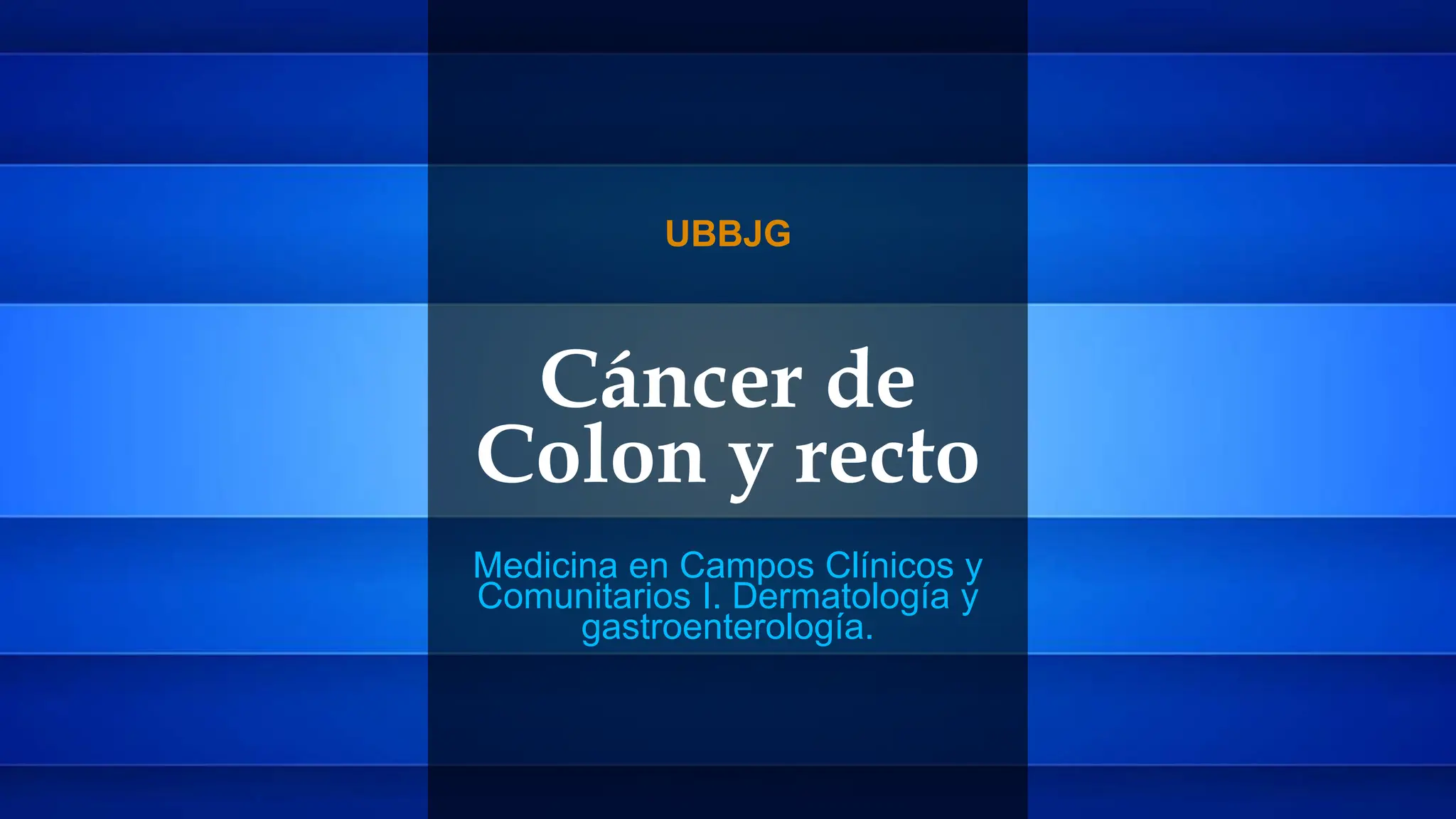 Cáncer de Colon y recto Gastroenterología.pptx