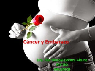 Cáncer y embarazo | PPTX