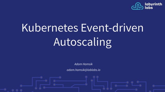 Event driven autoscaling with keda | PDF