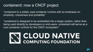containerd the universal container runtime | PPT