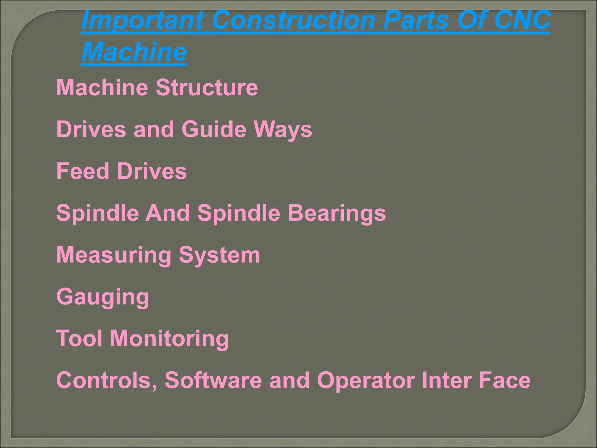 Constructional features of CNC Machines (Drives etc) | PDF