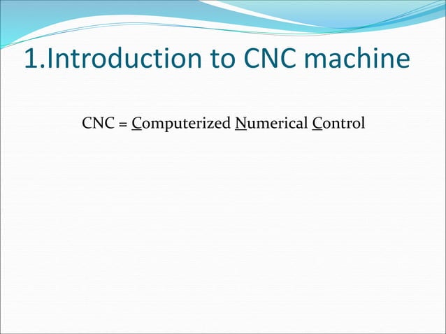 CNC FUNDAMENTALS.ppt | Woodworking | Arts and Crafts