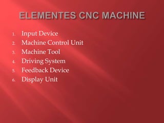 CNC MACHINE | PPTX