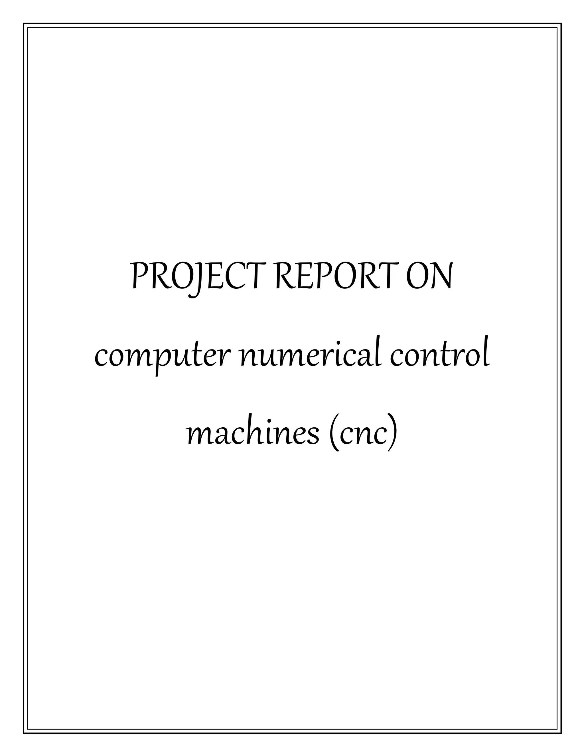 Cnc machine report | DOCX