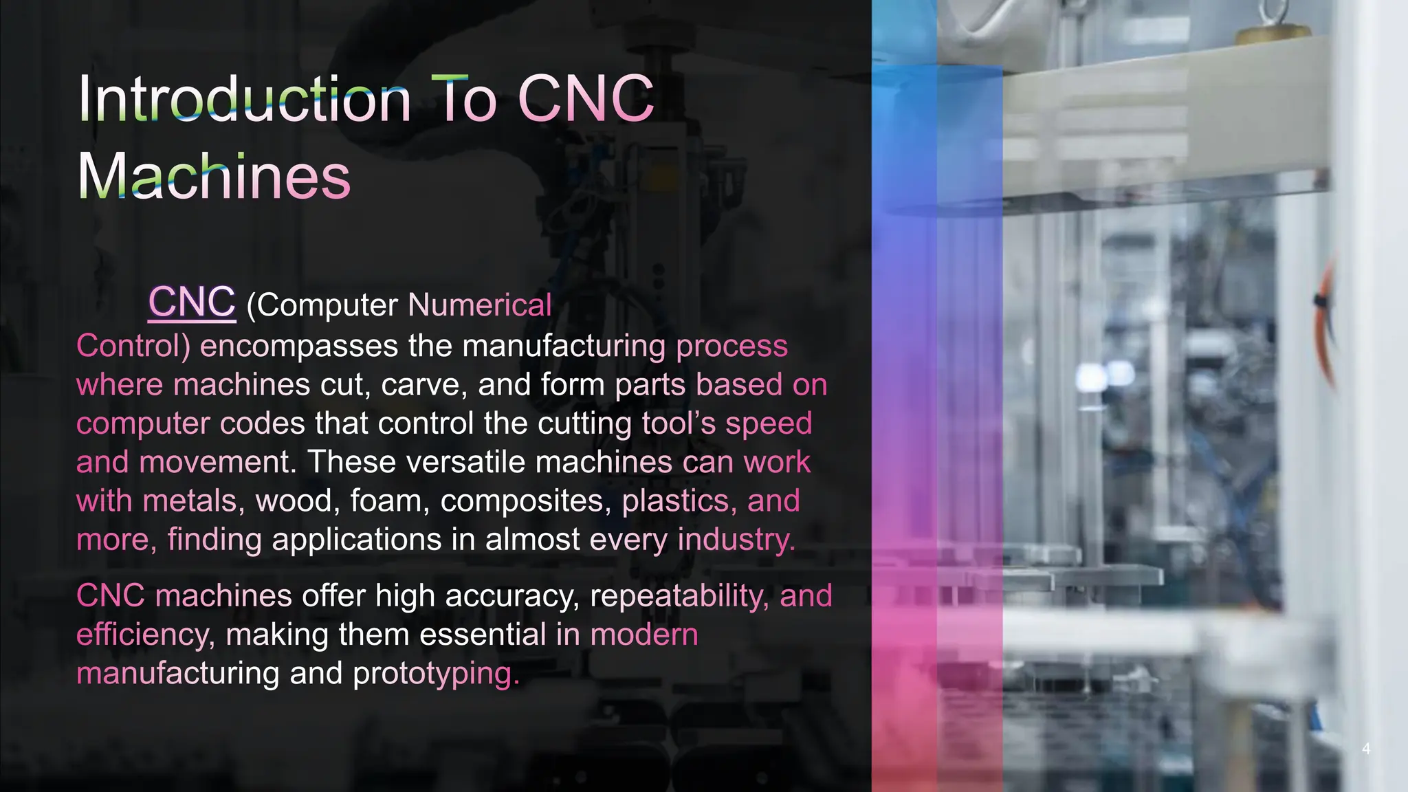 Presentation On CNC Machines And Lathes.pptx | Operating Systems | Computer Software and ...