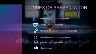 Presentation On CNC Machines And Lathes.pptx | Operating Systems ...