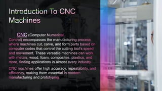 Presentation On CNC Machines And Lathes.pptx | Operating Systems ...