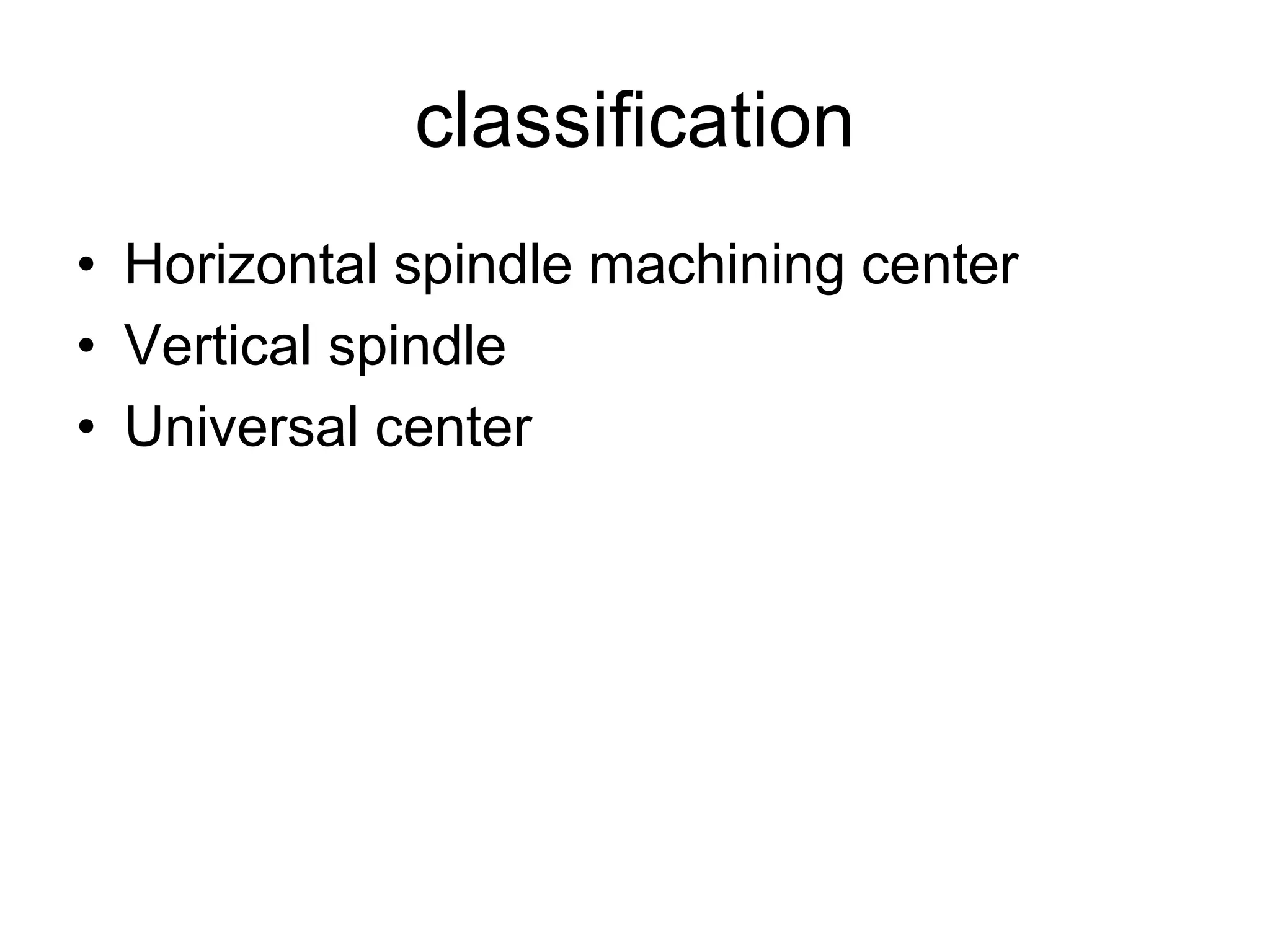 CNC MACHINE TOOLS.ppt
