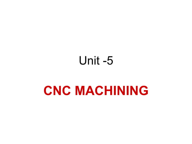 CNC MACHINE TOOLS.ppt