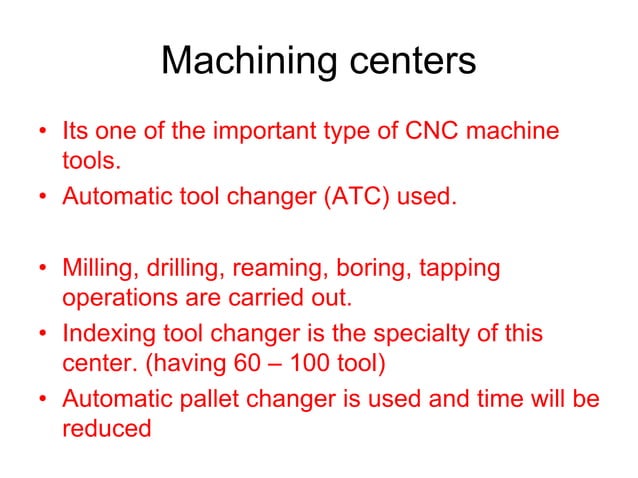 CNC MACHINE TOOLS.ppt