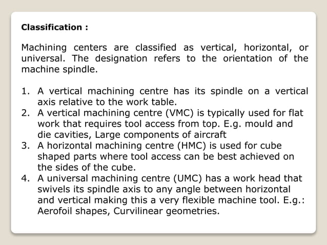 CNC machining centers | PPTX | Needlework | Arts and Crafts
