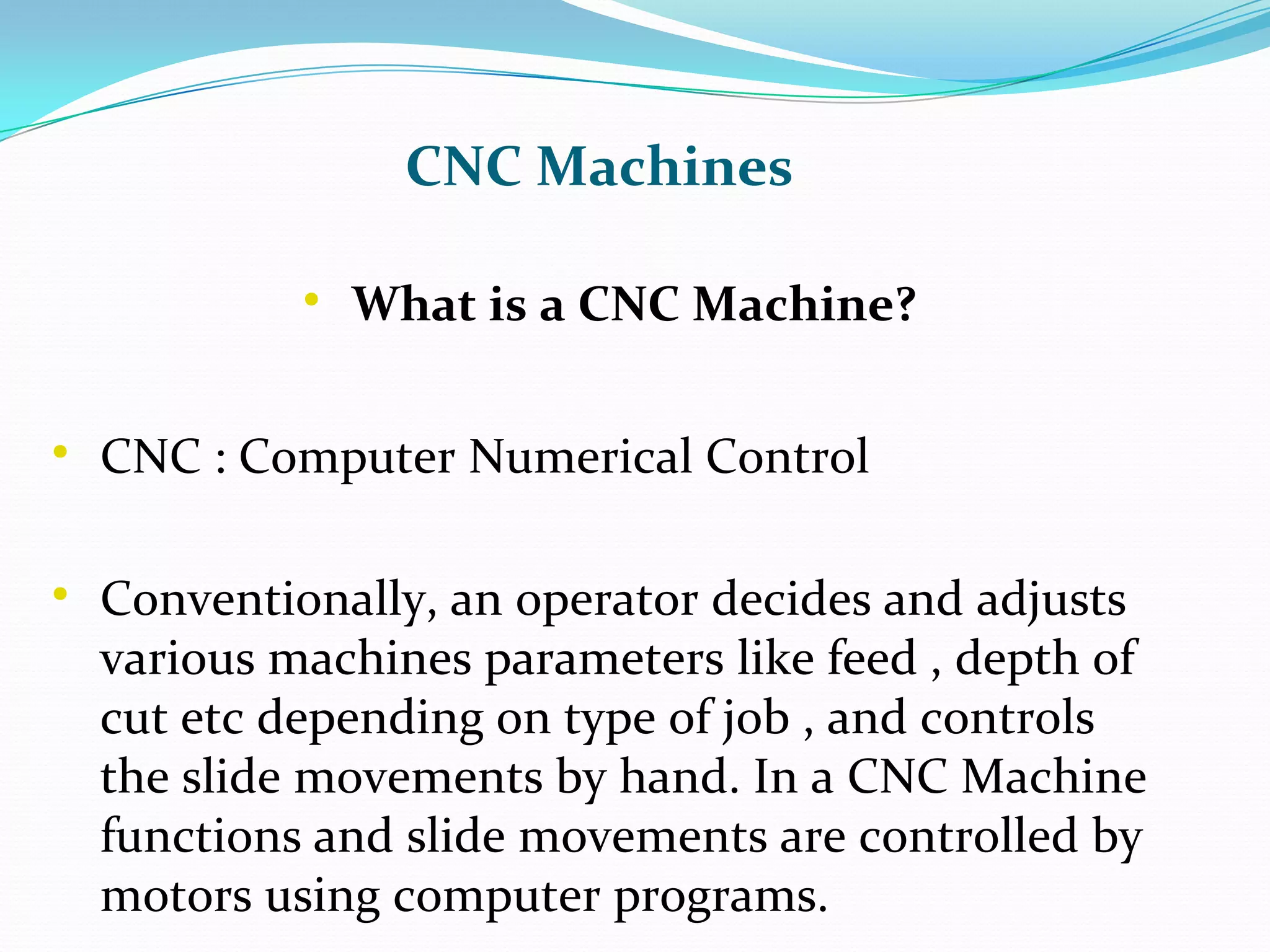 Cncpresentation CNC lathe machine | PDF