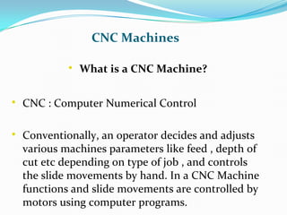 Cncpresentation CNC lathe machine | PDF