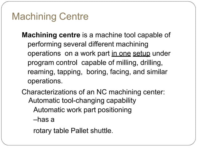CNC principle & machining centre | PPT