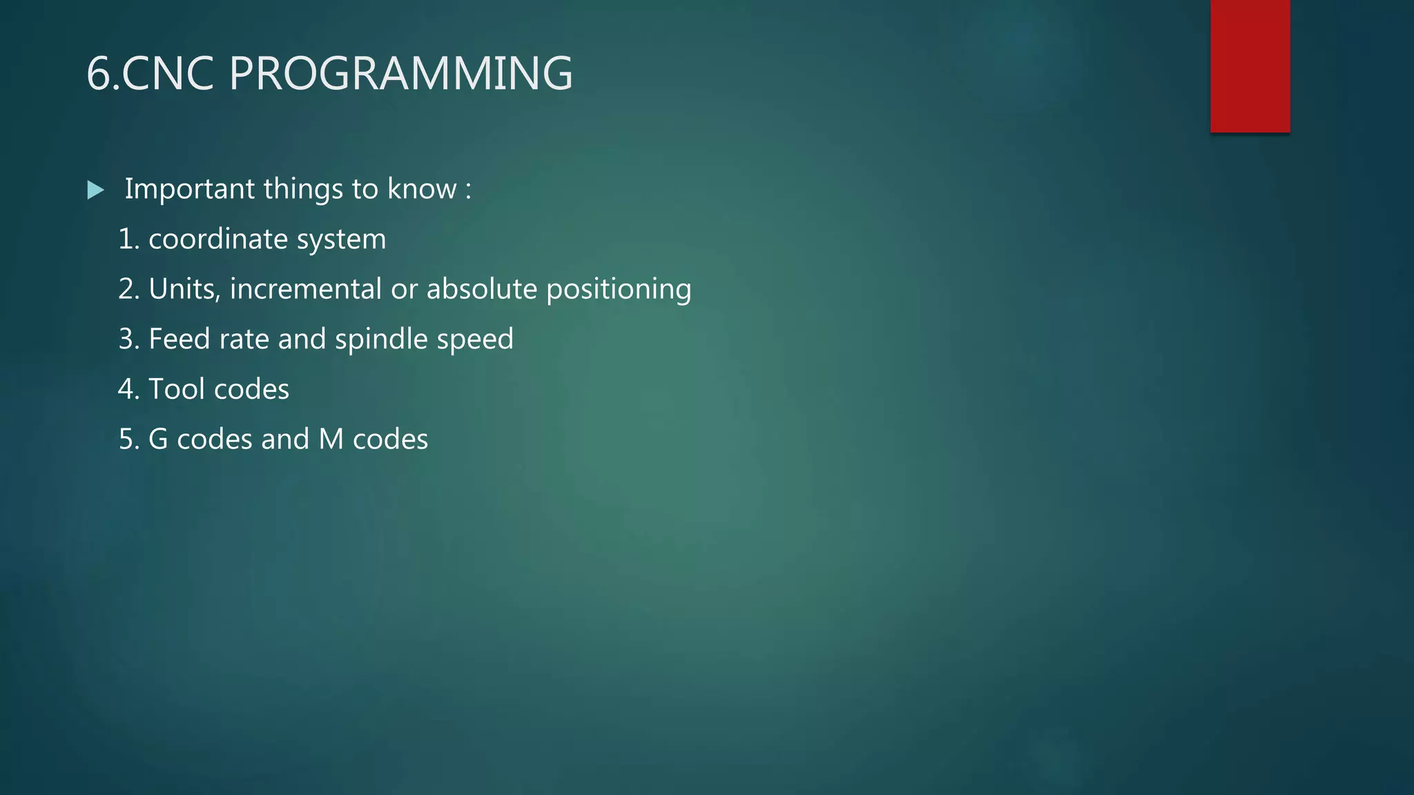 Cnc programming and operation skills | PPTX