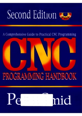 Cnc programming handbook - Peter Schmid | PDF