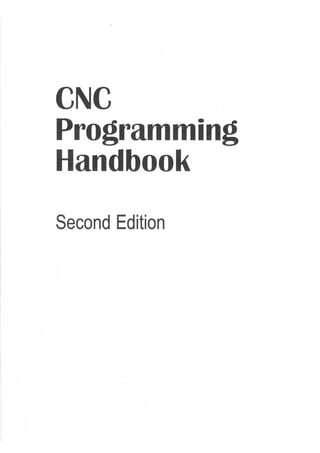 Cnc programming handbook - Peter Schmid | PDF