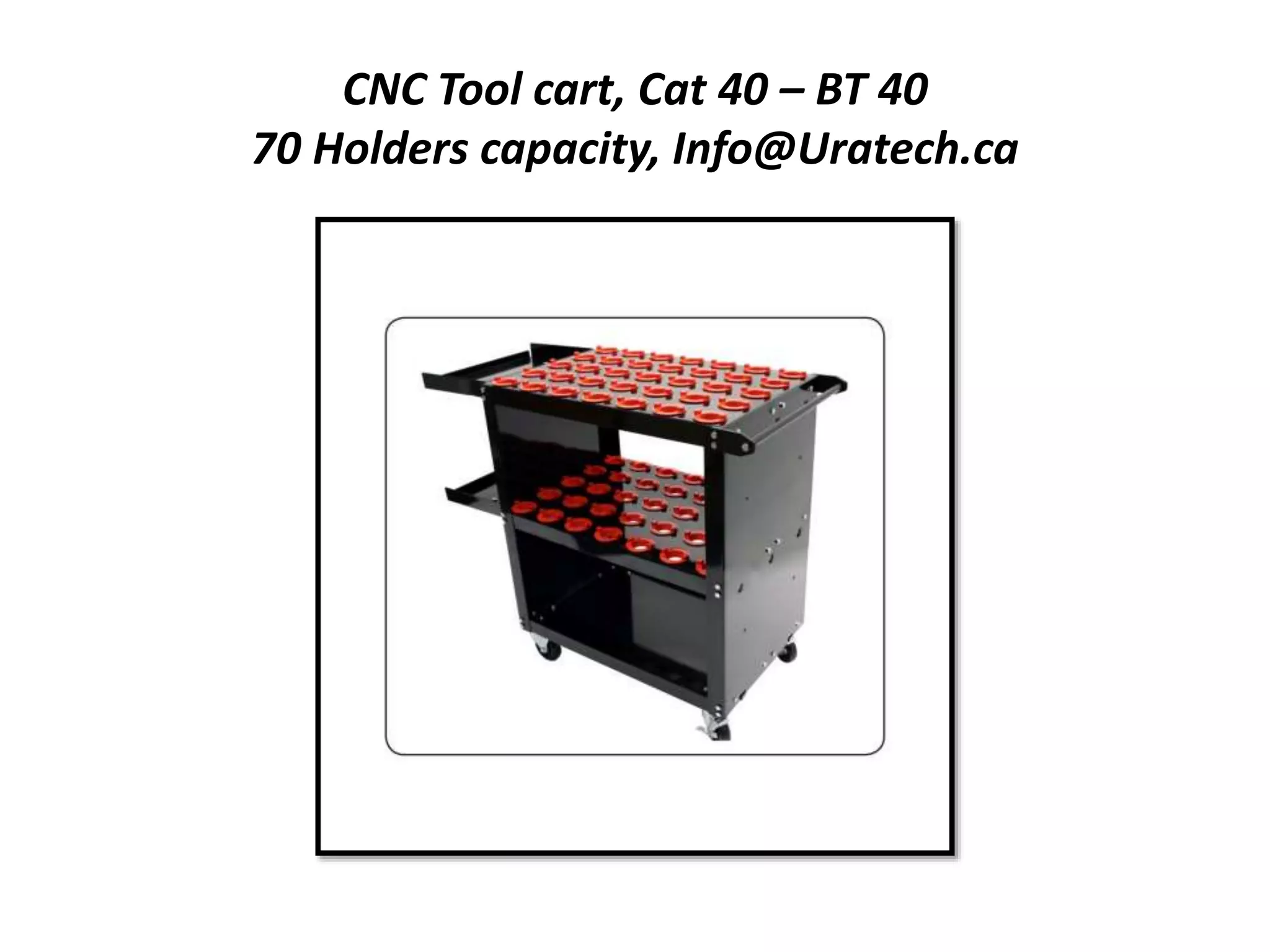 Cnc tool carts from uratech | PPTX