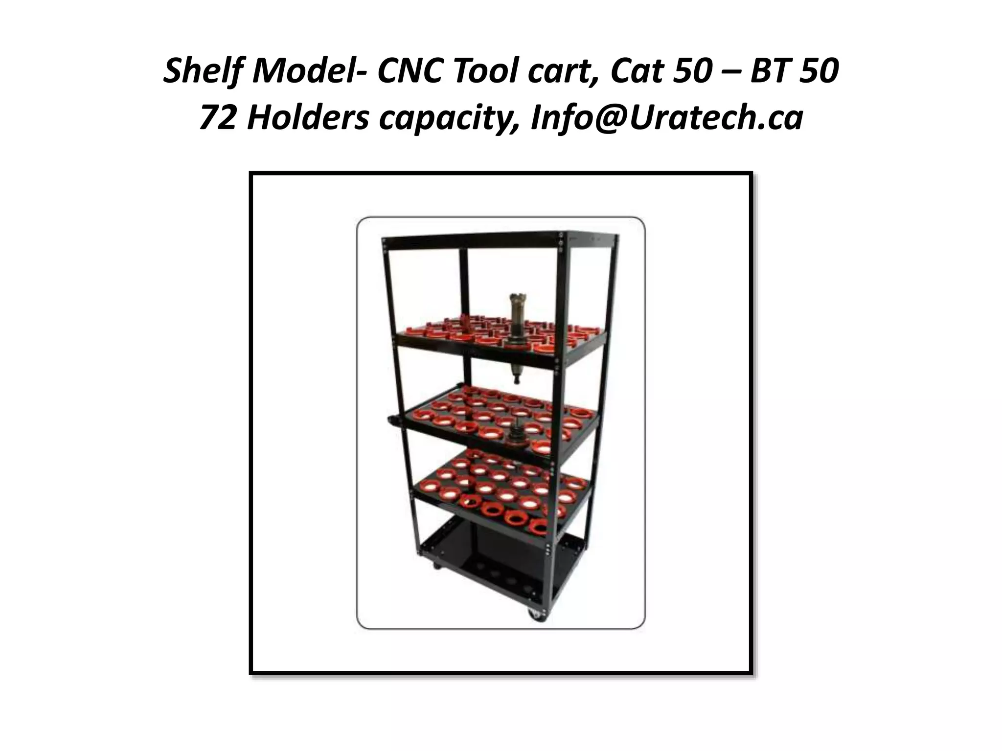 Cnc tool carts from uratech | PPTX