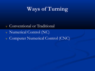 Cnc turning | PPTX