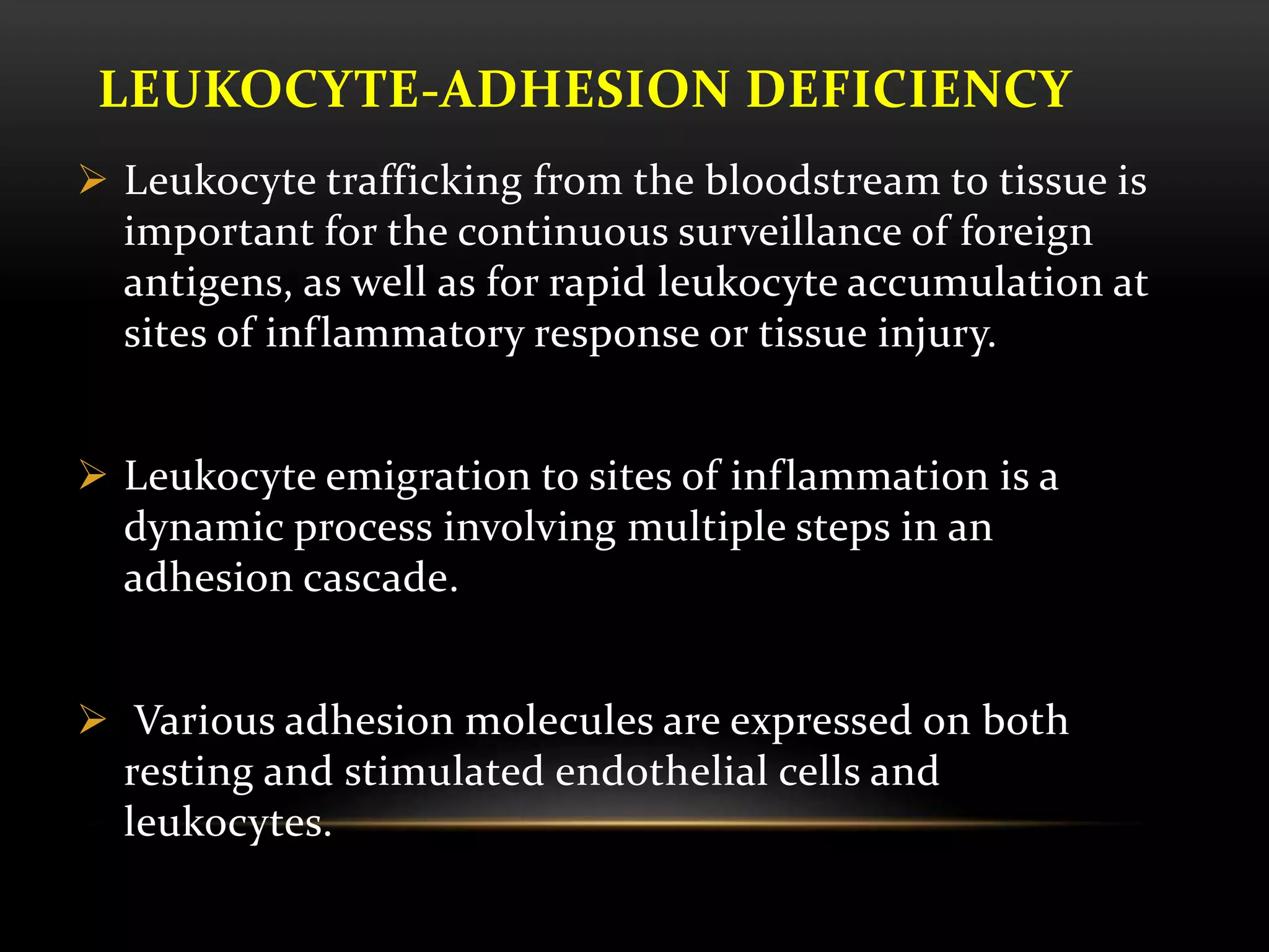 Leukocyte adhesion deficiency | PPTX