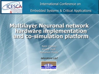 Multilayer Neuronal network hardware implementation | PPT