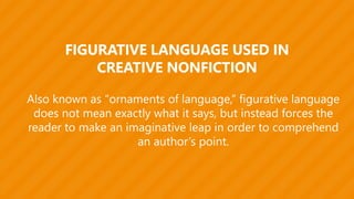 Creative Nonfiction - LESSON 5: Figurative Language | PDF