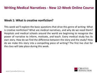 Creative Nonfiction - Writing Medical Narratives - 12-week Online ...