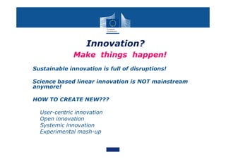 Open Innovation 2.0 – creating ecosystems! - European response | PPT