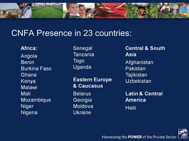 CNFA Introductory Presentation | PPT | Agriculture | Industries