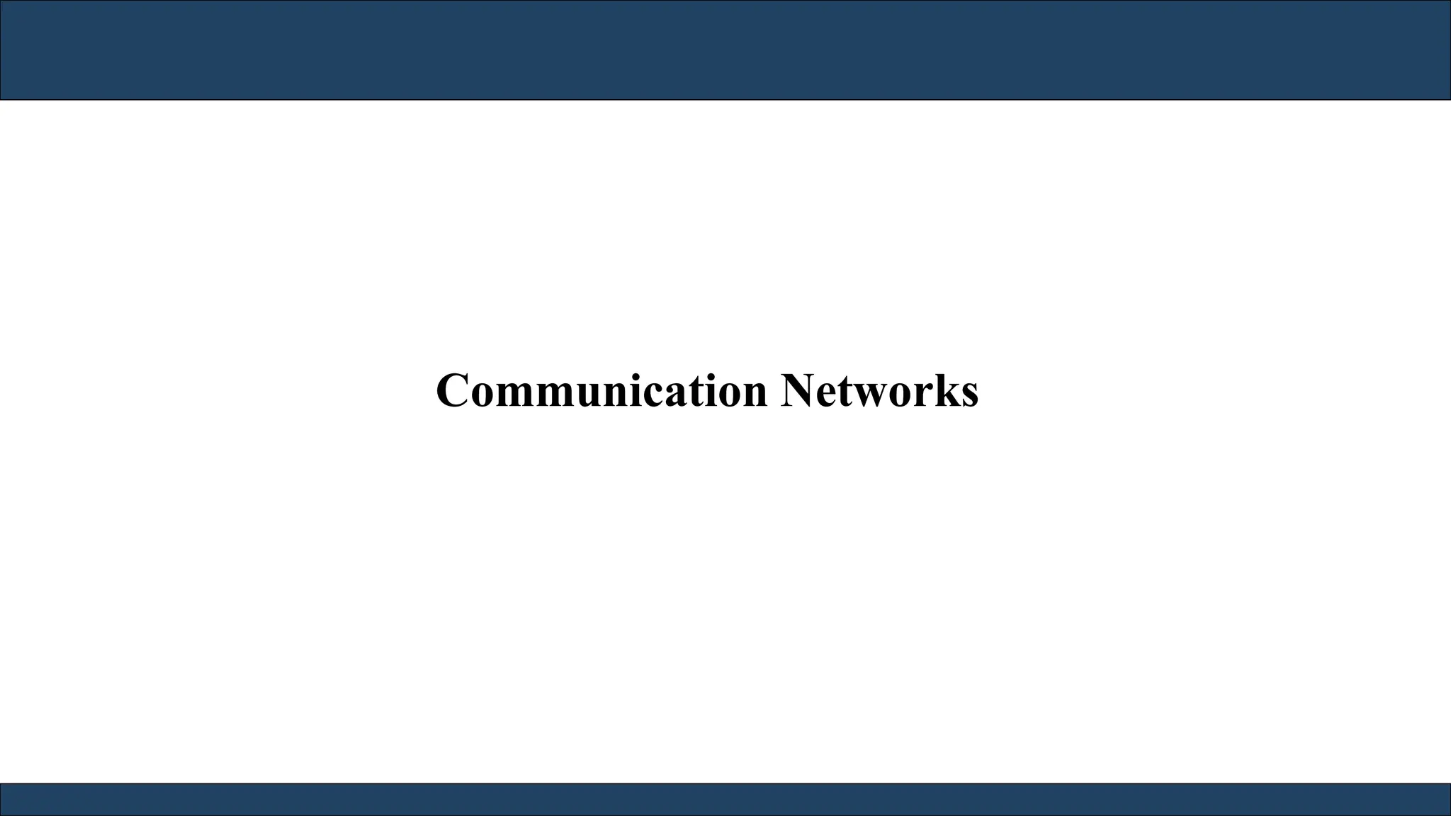 Computer Networks | Communication Networks | PPT