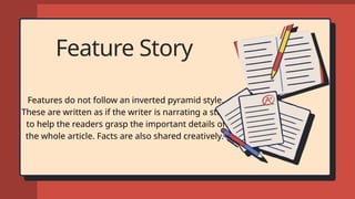 Definition of Feature Story and its types | PPTX