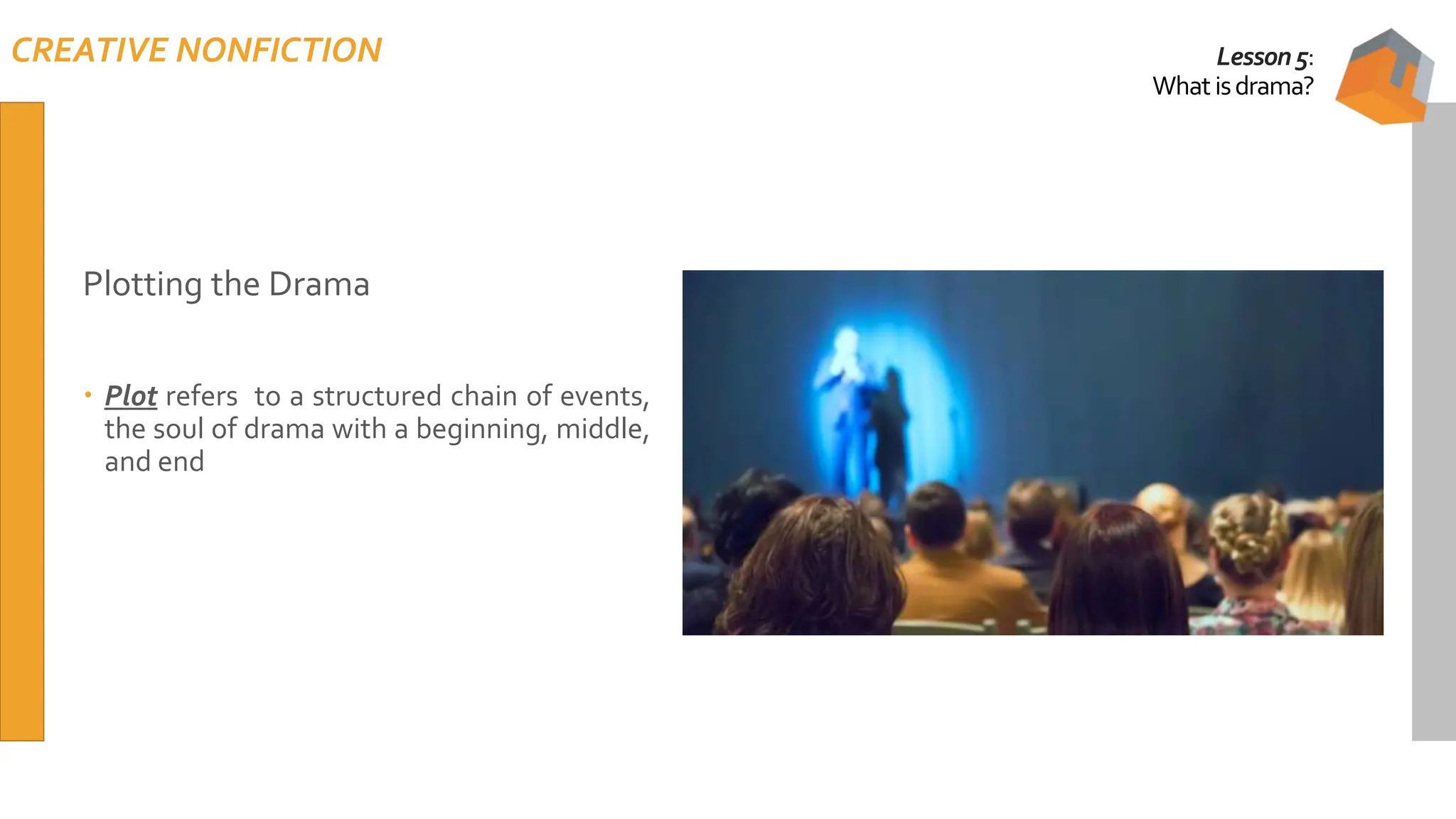 CNF_Slide_Lesson_-_05 - What is Drama? 24 | PPT