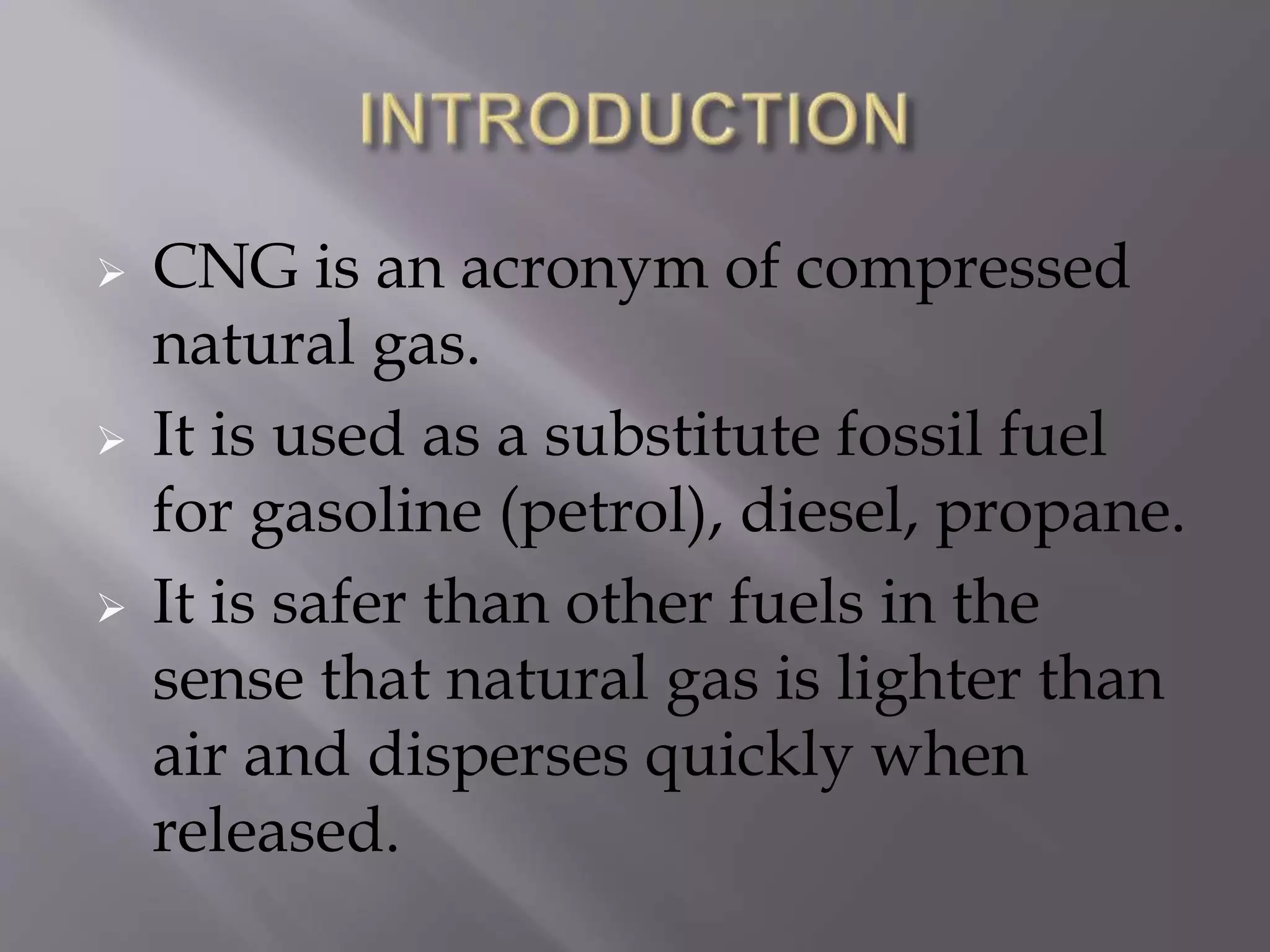 compressed natural gas as a fuel | PPTX