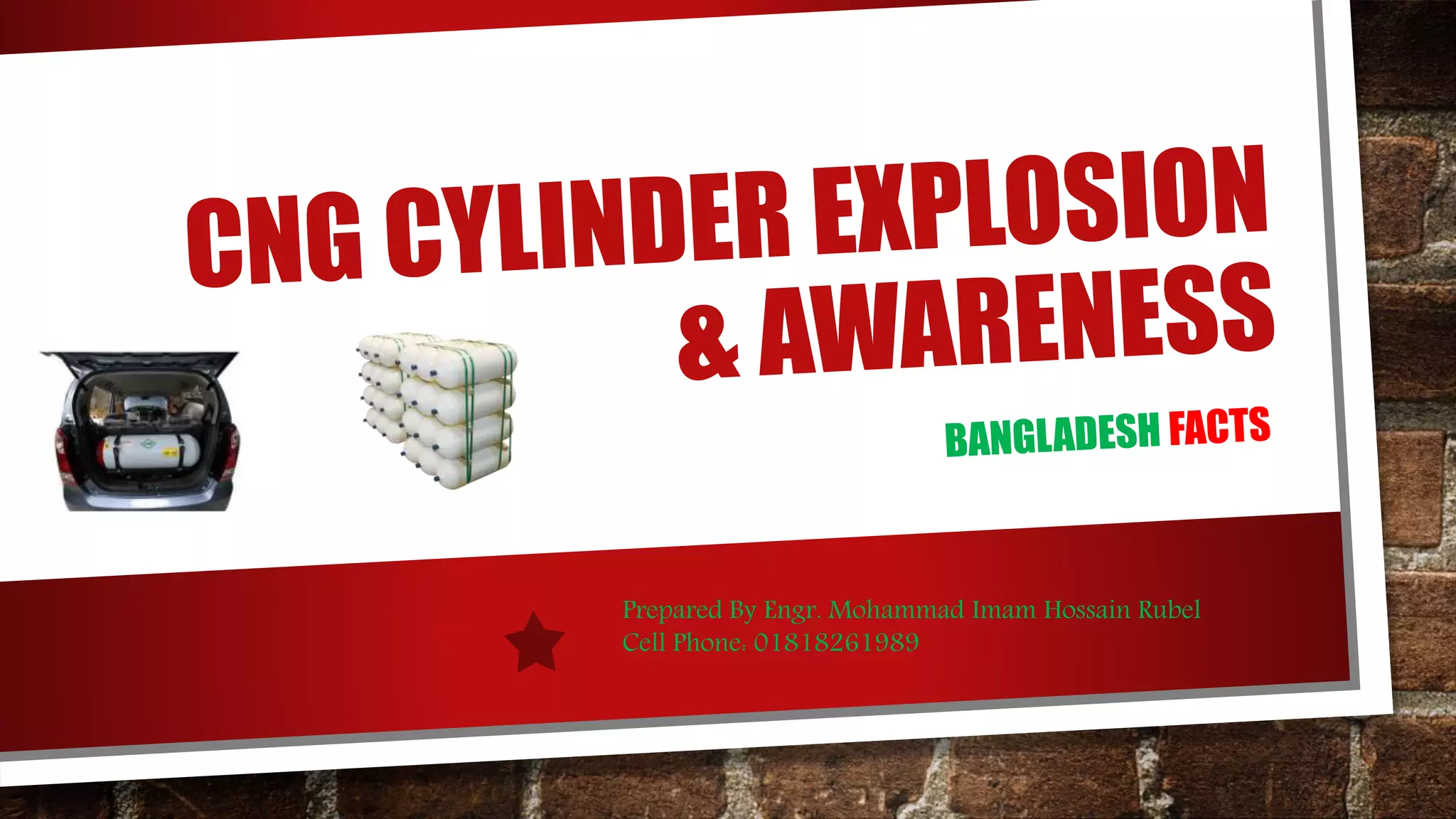 CNG Cylinder Explosion & Awareness | PPT