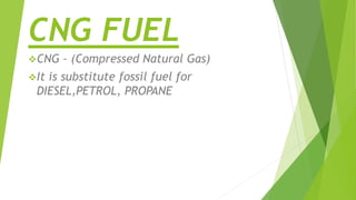 CNG FUEL | PPTX
