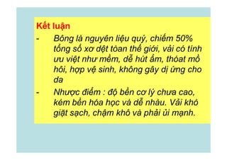 ĐỀ CƯƠNG MÔN HỌC VẬT LIỆU DỆT MAY Bài giảng Vật liệu dệt may - ThS ...