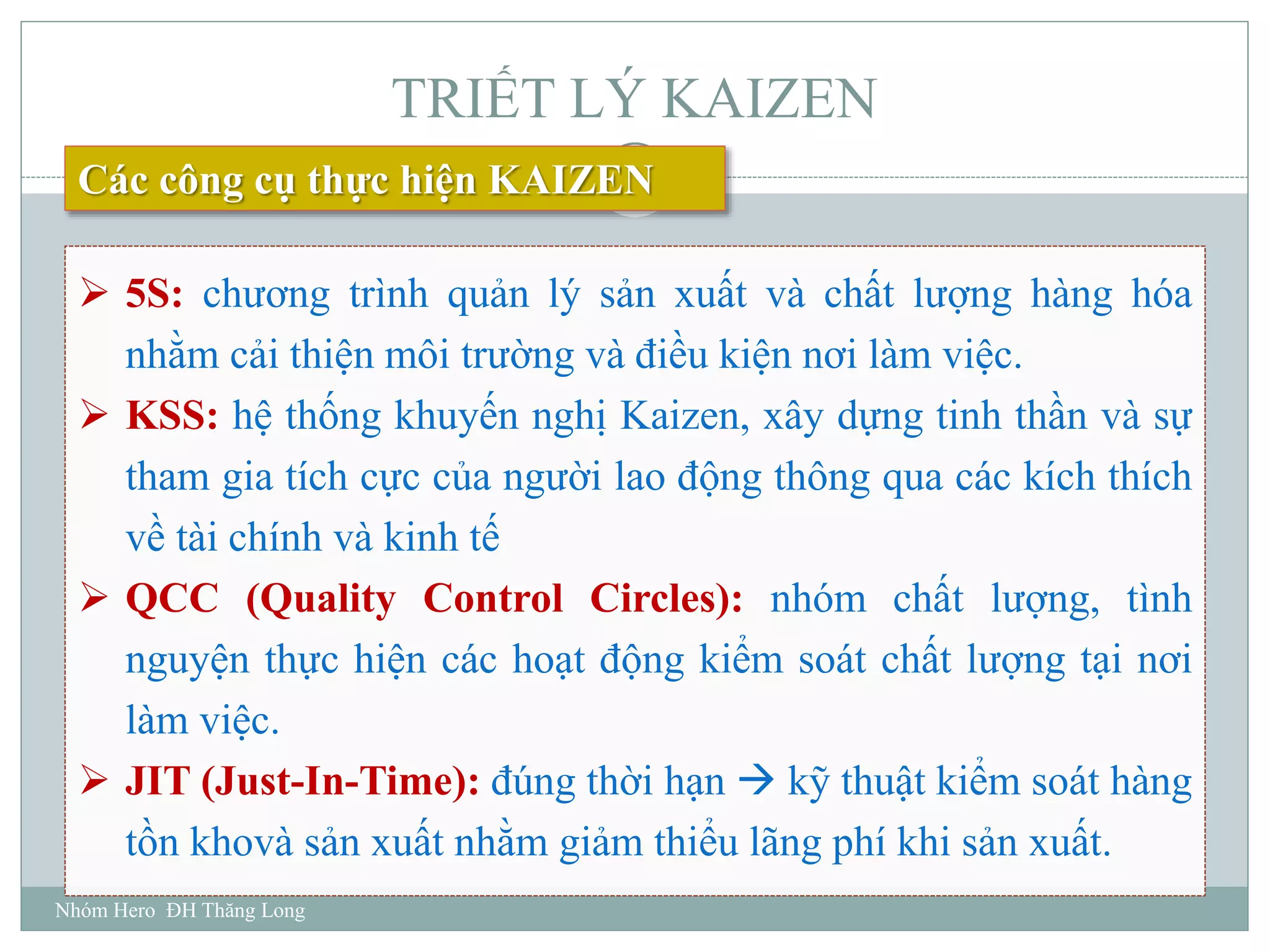 [Công nghệ may] quản lý kaizen và công cụ 5 s | PPTX