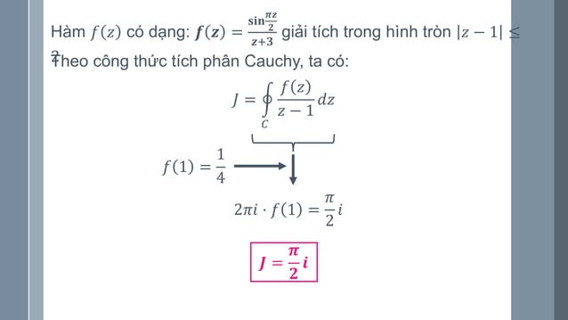 CÔNG THỨC TÍCH PHÂN CAUCHY và ứng dụng trong giải tích phức.pptx