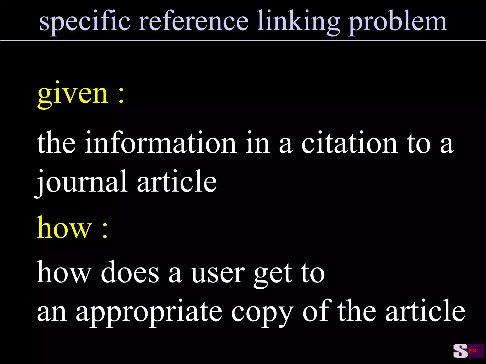 The SFX Framework for Context-Sensitive Reference Linking | PPT