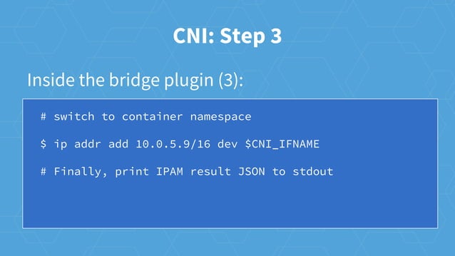 Container Network Interface: Network Plugins for Kubernetes and beyond ...